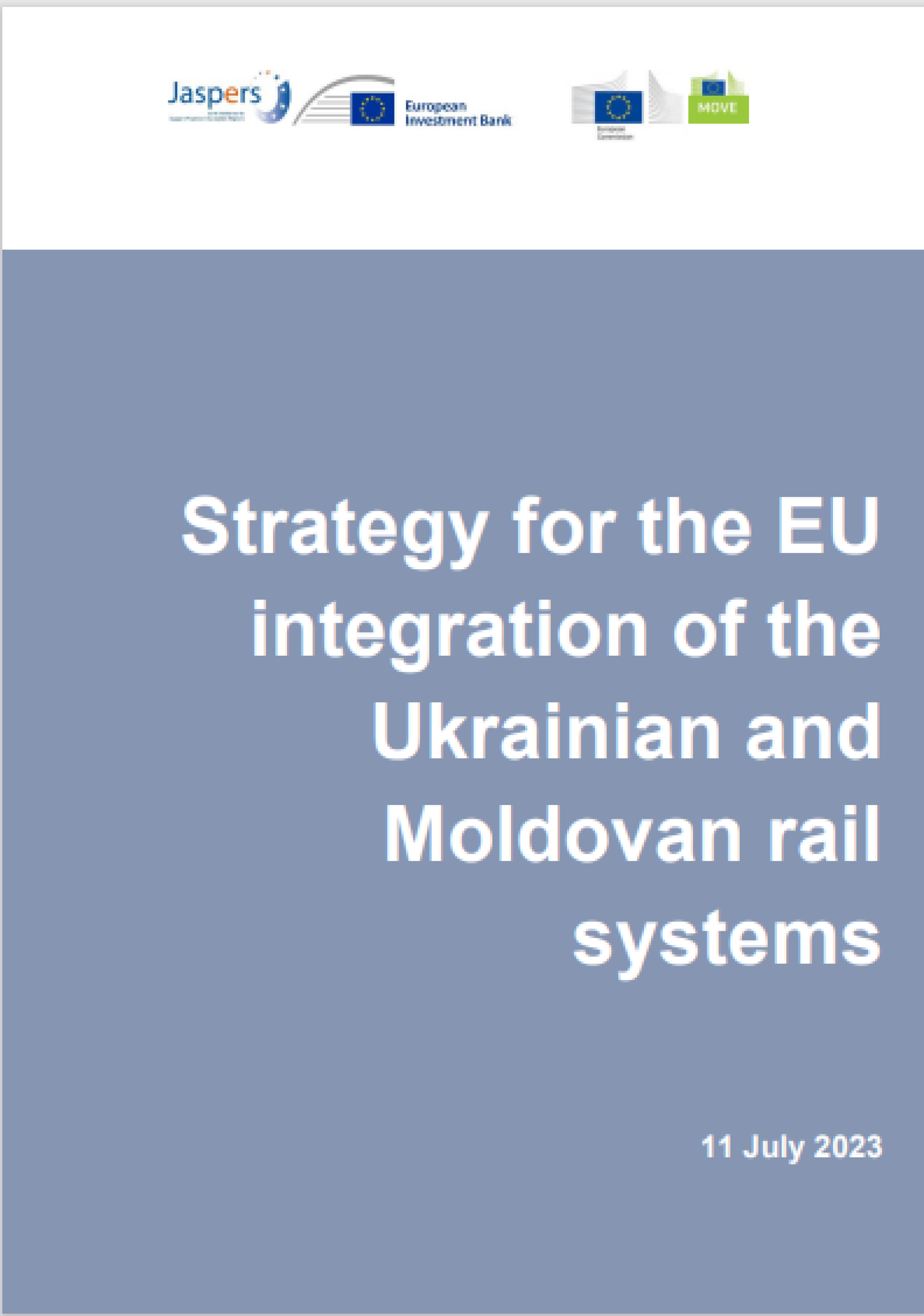 A strategy for the EU integration of the Ukrainian and Moldovan rail ...